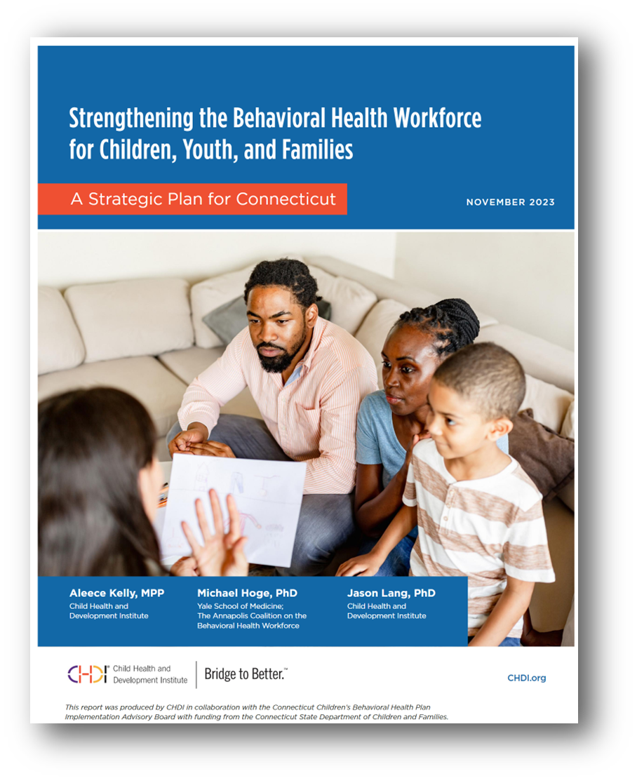 Strengthening the Behavioral Health Workforce for Children, Youth, and ...