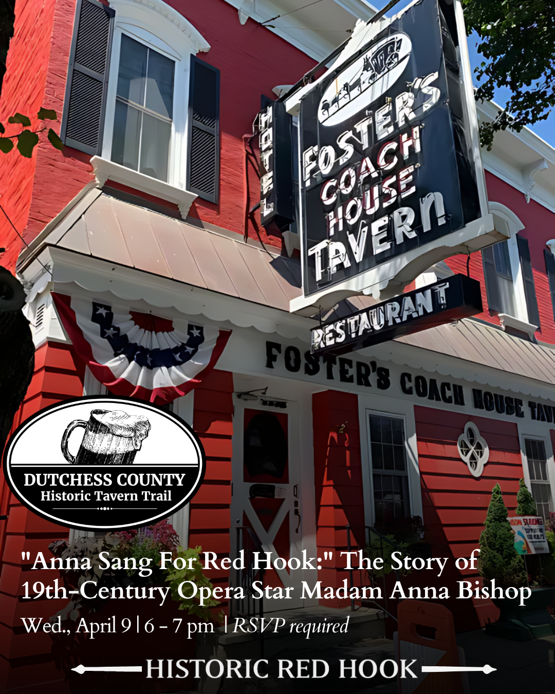 Historic Tavern Trail at Foster's Coach House — Historic Red Hook