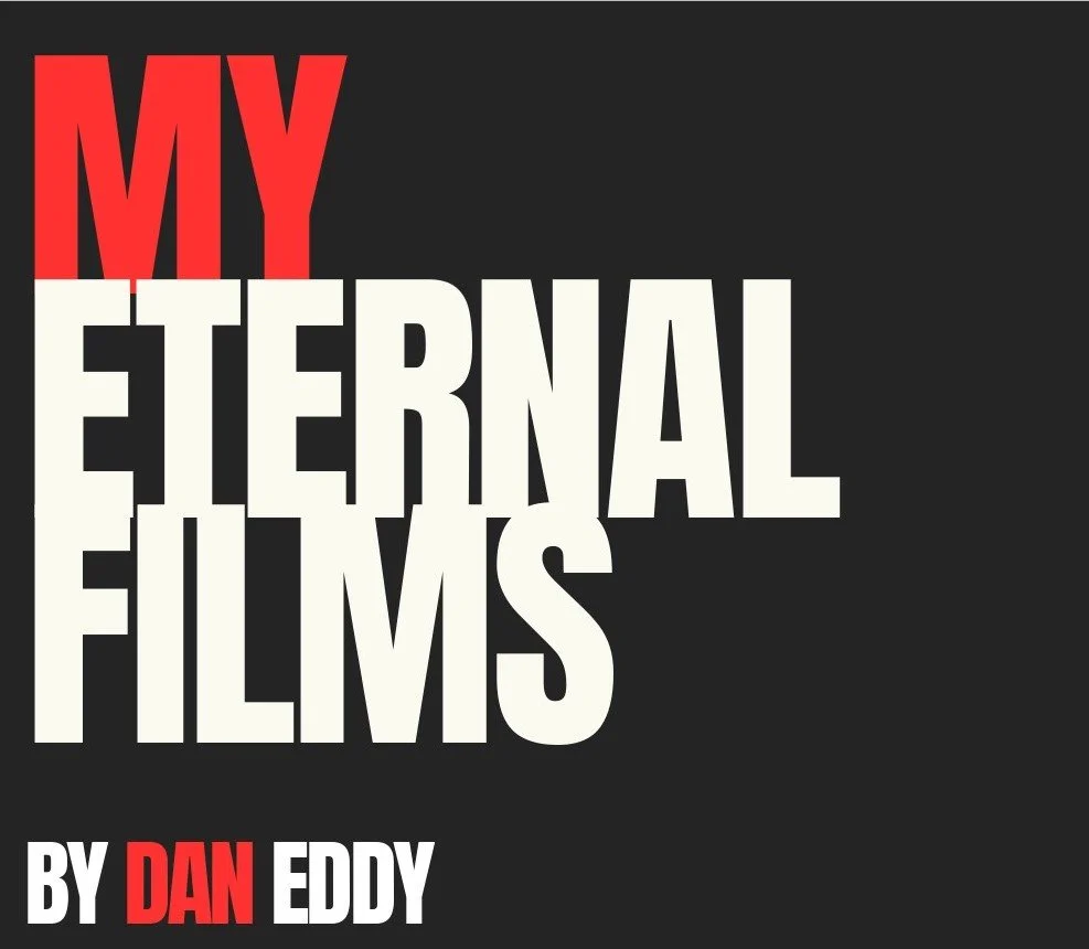 Films — Dan Eddy Books