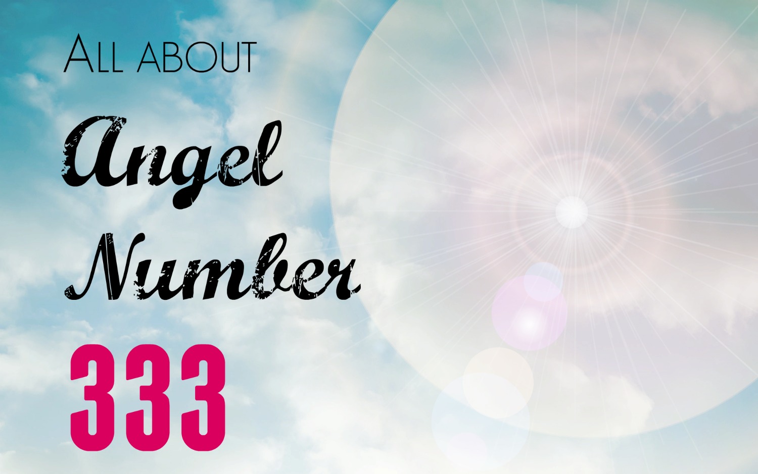Good Things Come In Threes The Hidden Meaning Of Angel Number 333 Good Things Come In Threes The Hidden Meaning Of Angel Number 333
