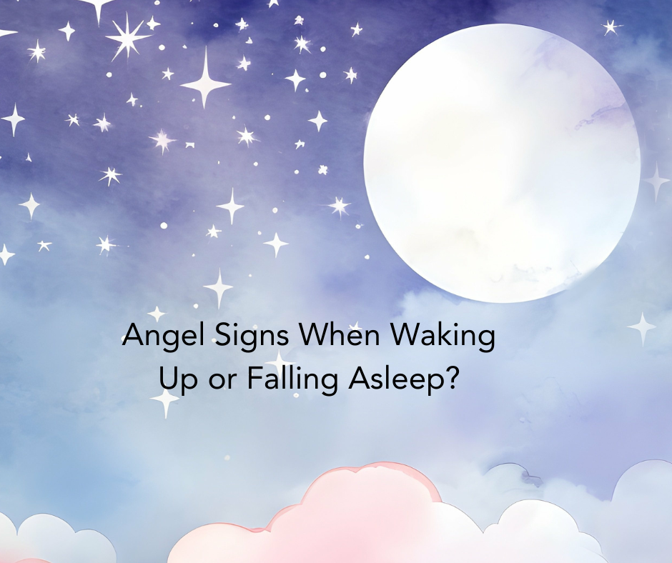 Getting Angel Signs When Falling Asleep or Waking Up? — The Angel Writer