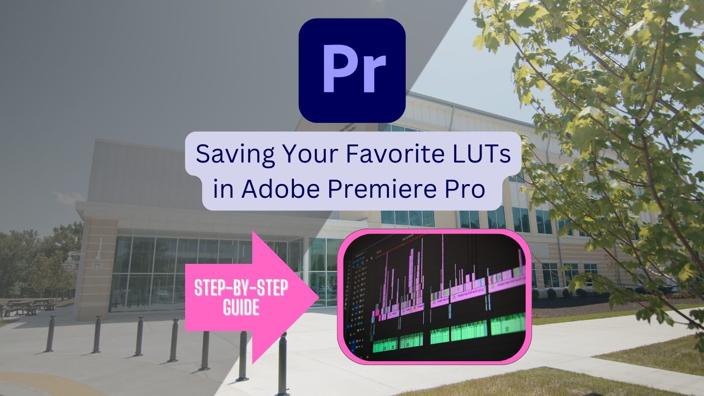 A Comprehensive Guide: Adding Your Favorite LUTs to Lumetri in Adobe ...