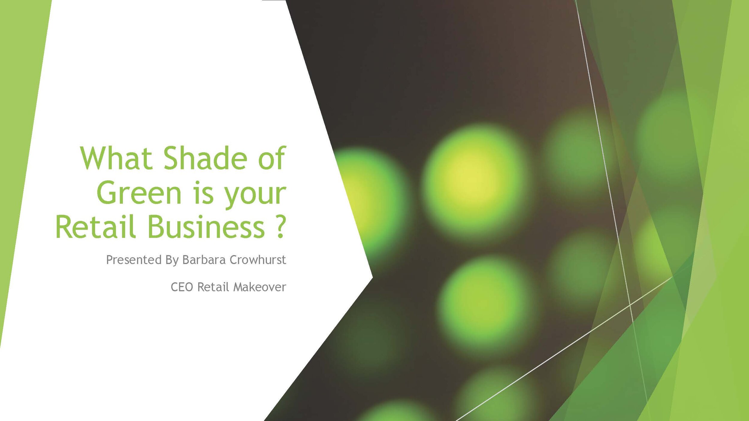 What Shade of Green is your Retail Business? — Retail Makeover I.T.