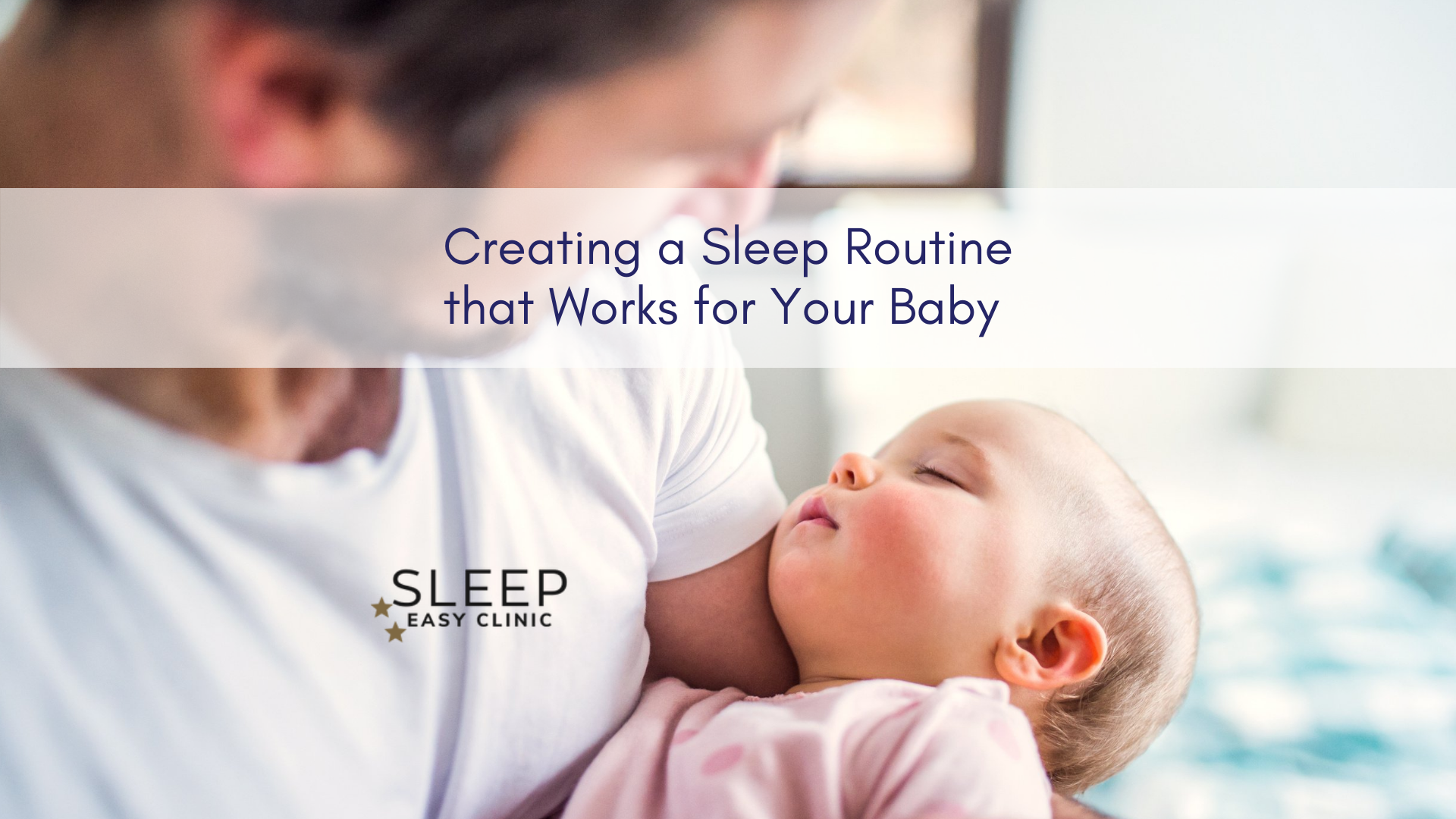 Baby Sleep Routine