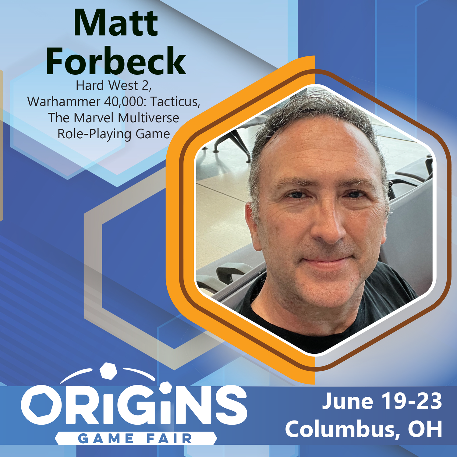 Matt Forbeck — Origins Game Fair
