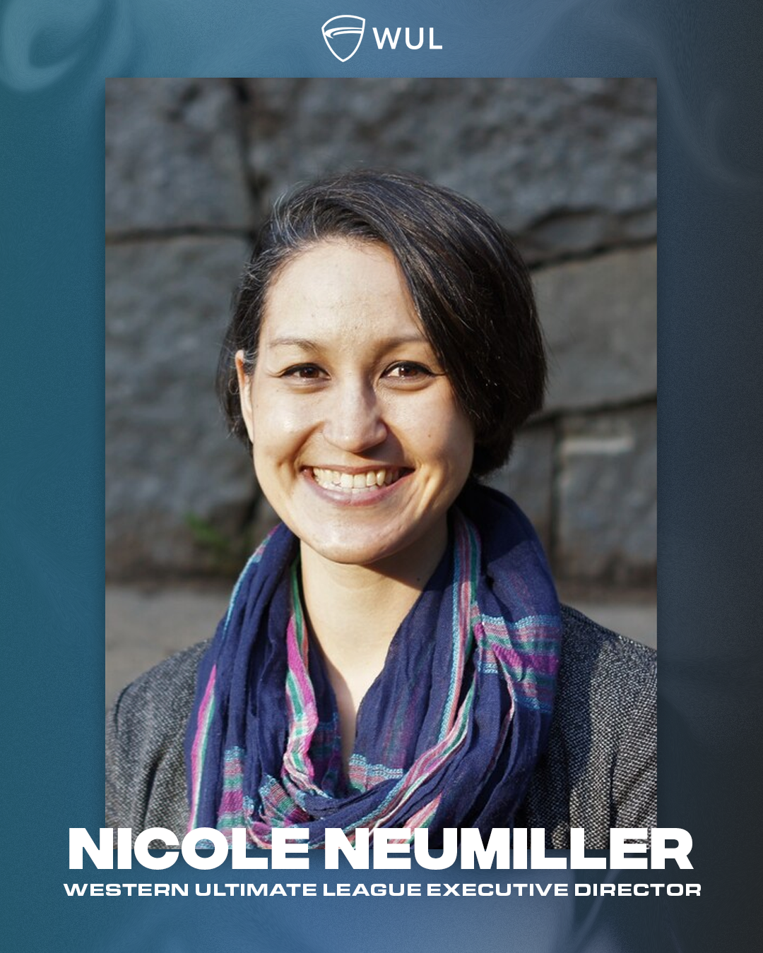 Nicole Neumiller Appointed WUL Executive Director - WESTERN ULTIMATE LEAGUE