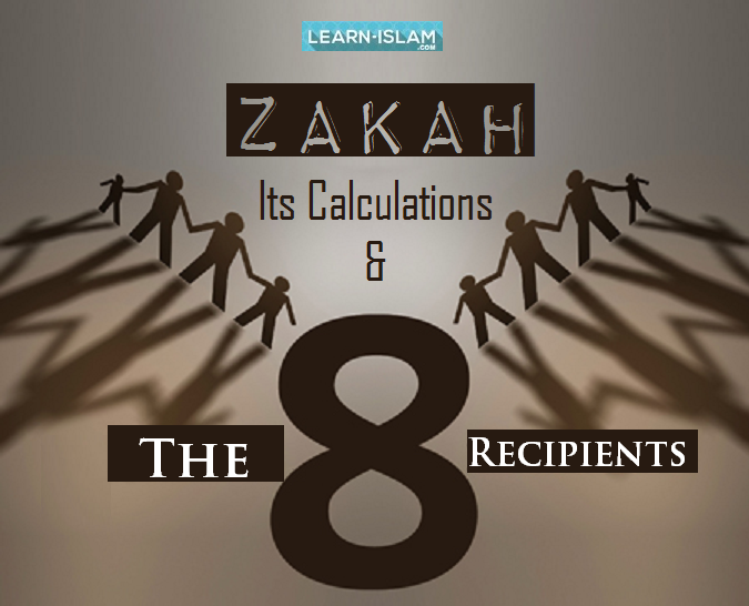 Basic Fiqh of Zakah — LEARN ISLAM