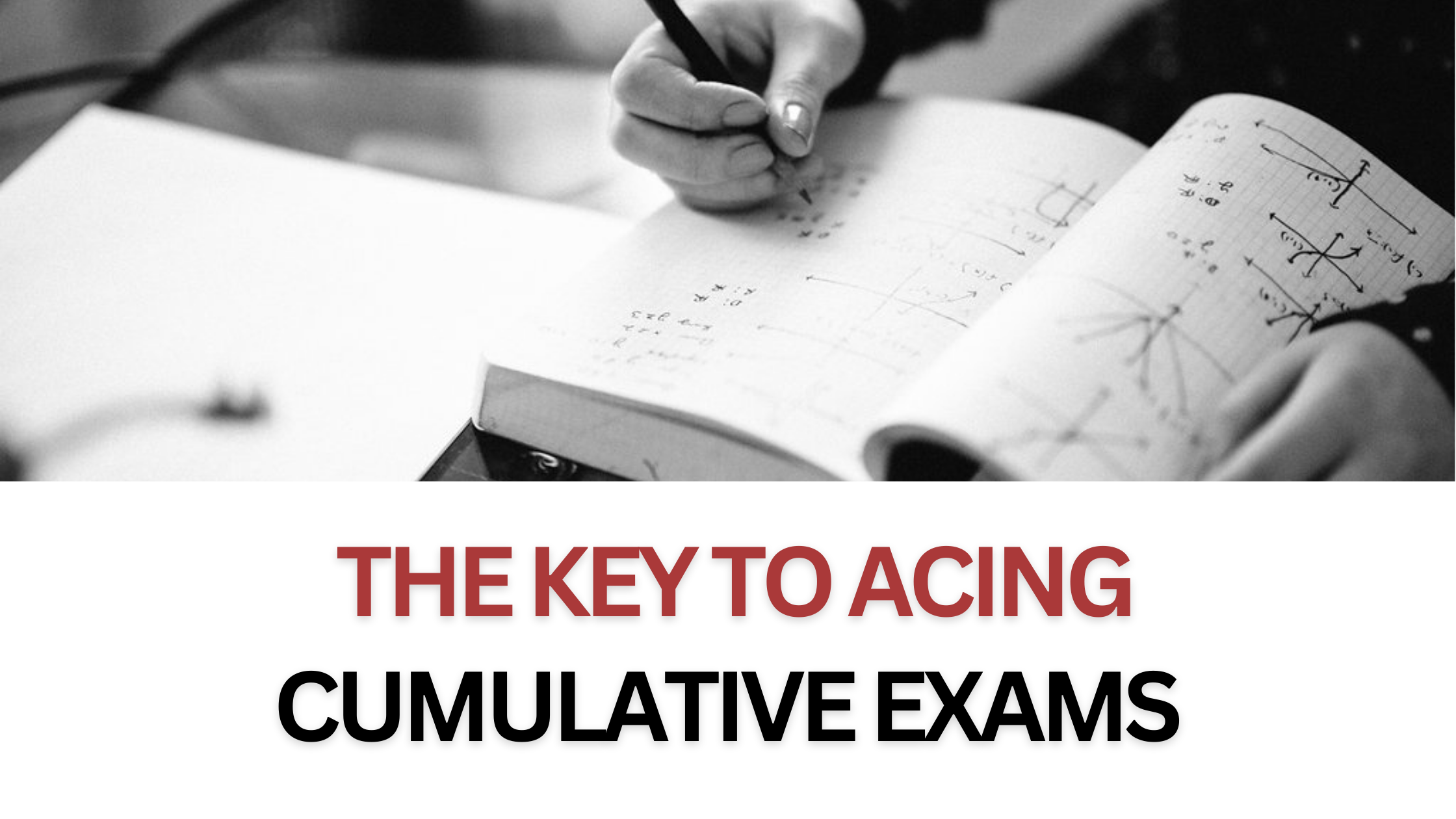 Blog | The Key to Acing Cumulative Exams — Tutor Associates