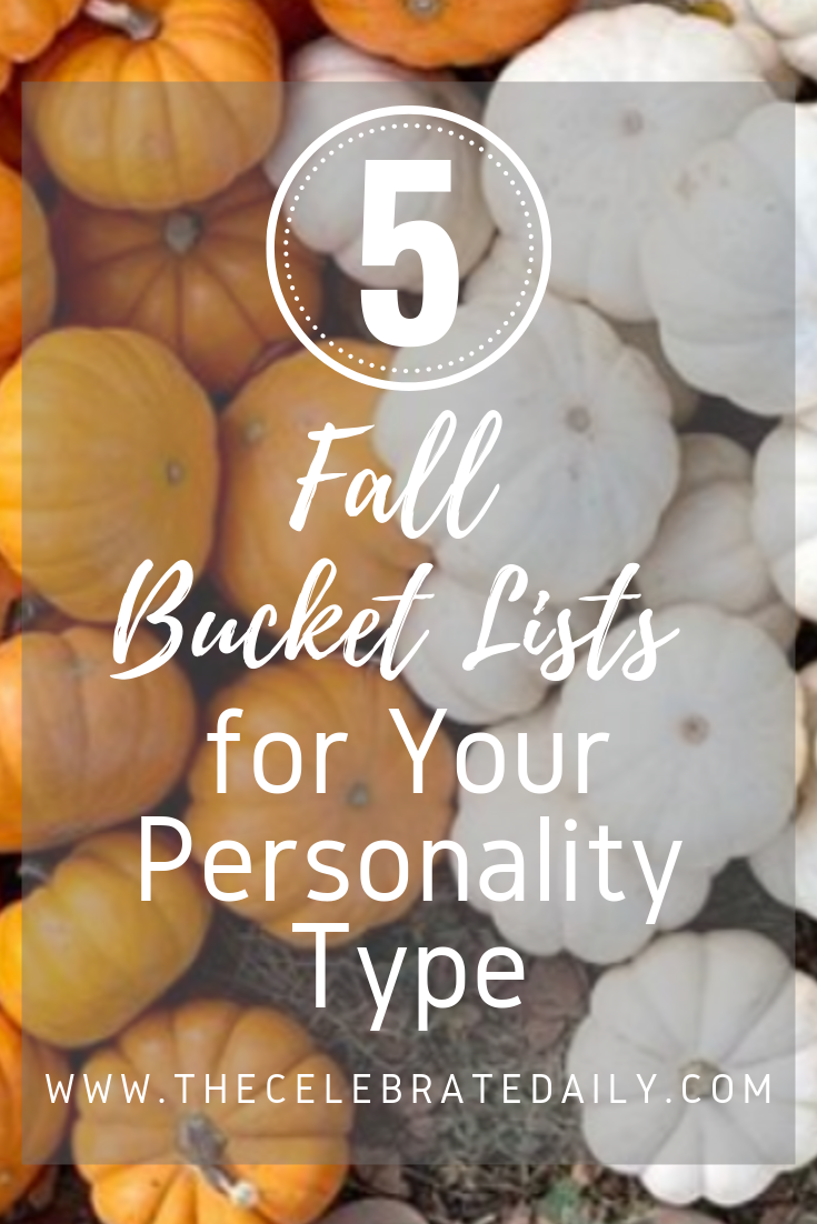 5 Personalized Fall Bucket Lists for Your Lifestyle — The Celebrate Daily
