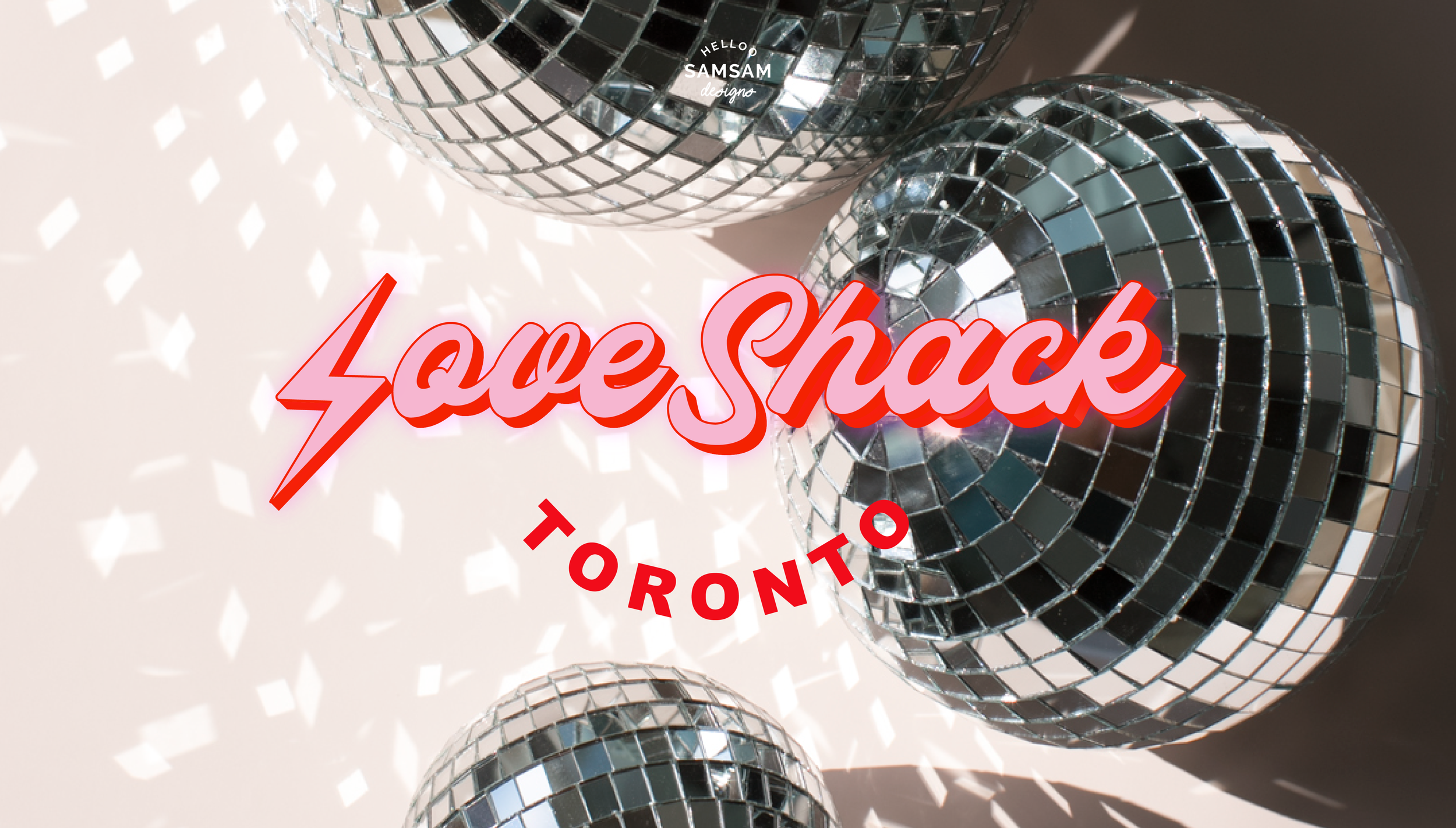 Love Shack Toronto Custom Branding — Helloo SamSam Designs