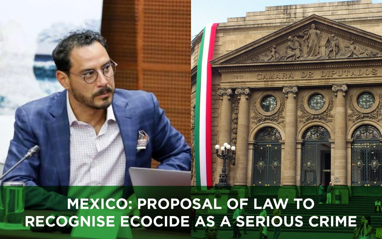 Mexico: proposal of law to recognise ecocide as a serious crime — Stop Ecocide International