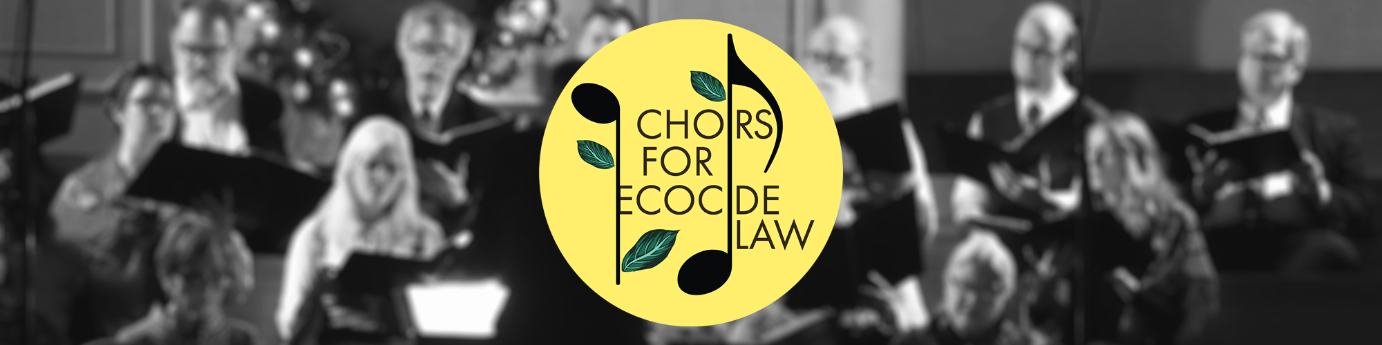 Choirs for Ecocide Law — Stop Ecocide International