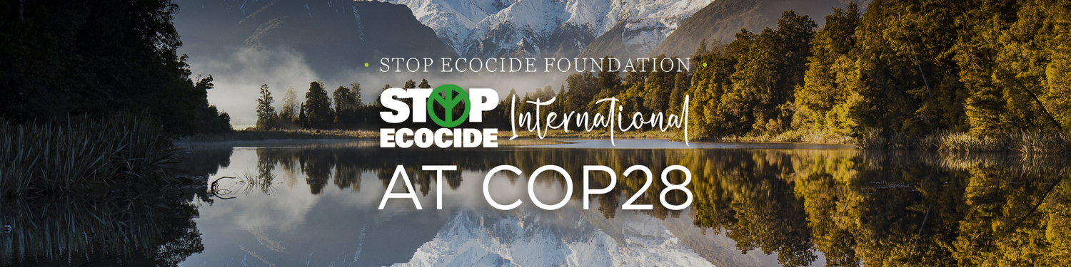 COP28 — Stop Ecocide International