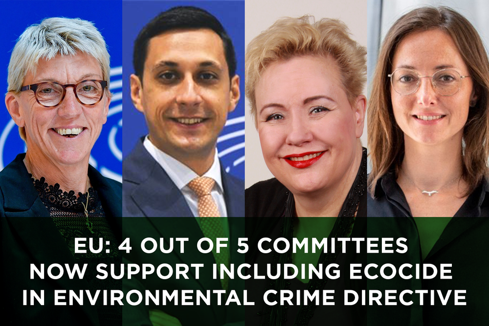 EU: 4 out of 5 committees now support including ecocide in environmental crime directive — Stop ...