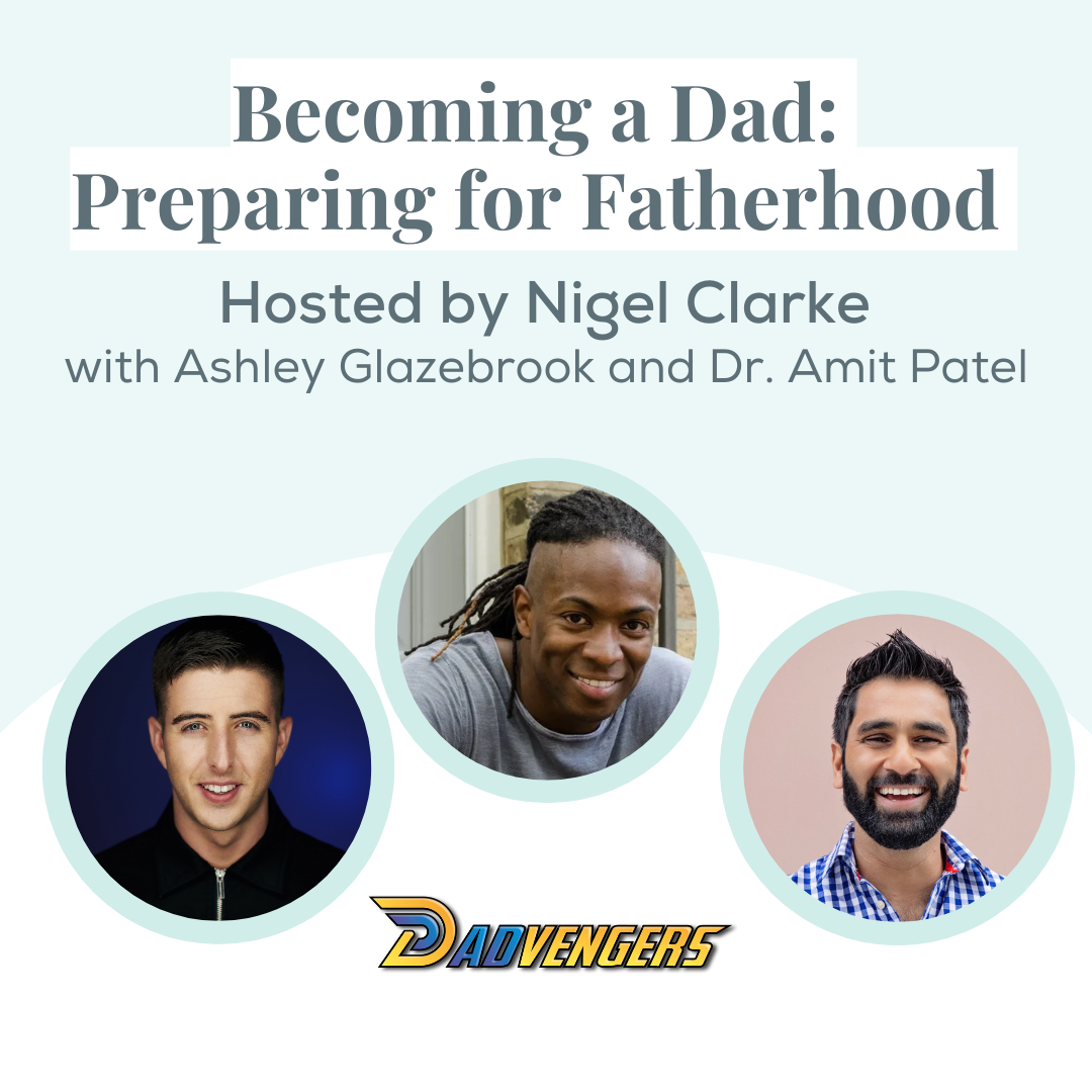 Fatherhood Panel with Nigel Clarke and Ashley Glazebrook at The Baby Show — SHARPER
