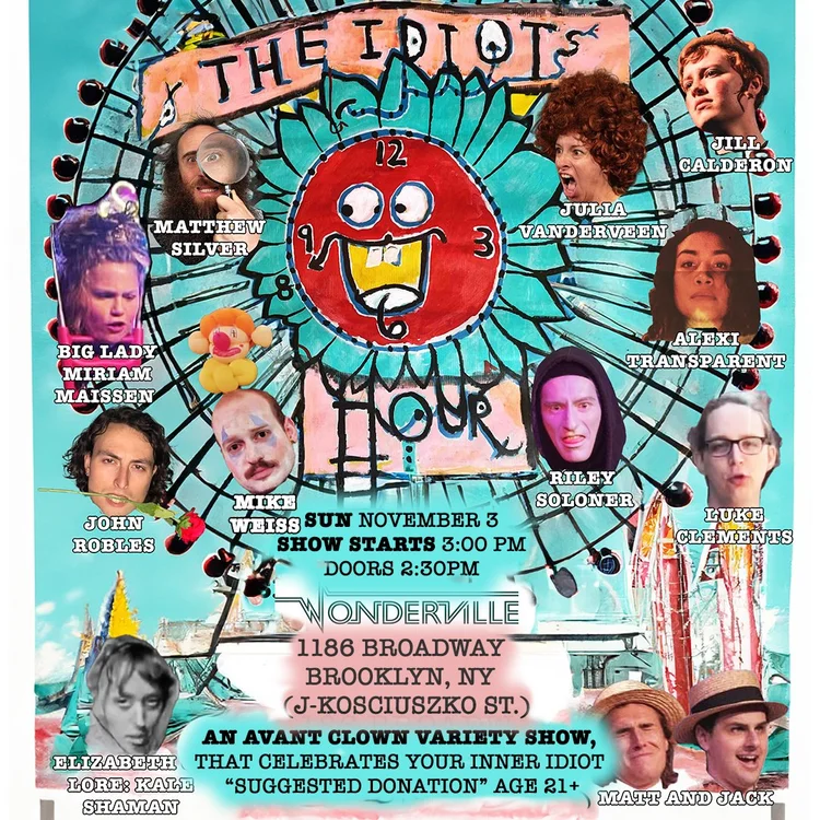 The Idiot's Hour — WONDERVILLE