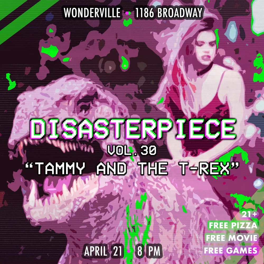 Disasterpiece Movie Night — WONDERVILLE