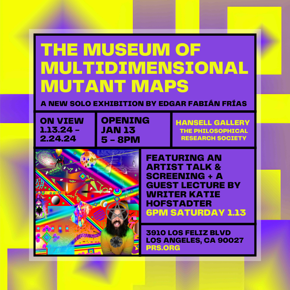 The Museum of Multidimensional Mutant Maps — Edgar Fabián Frías