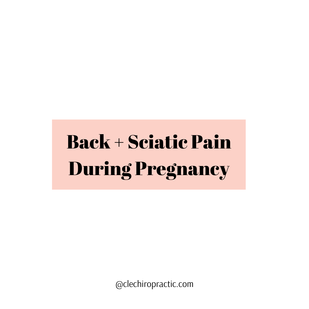 Back And Sciatic Pain During Pregnancy Cleveland Chiropractic back-and-sciatic-pain-during-pregnancy-cleveland-chiropractic