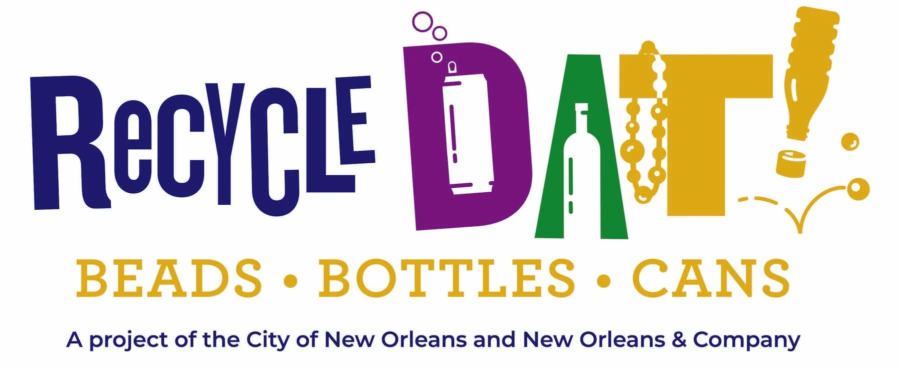 Recycle Dat! — Grounds Krewe