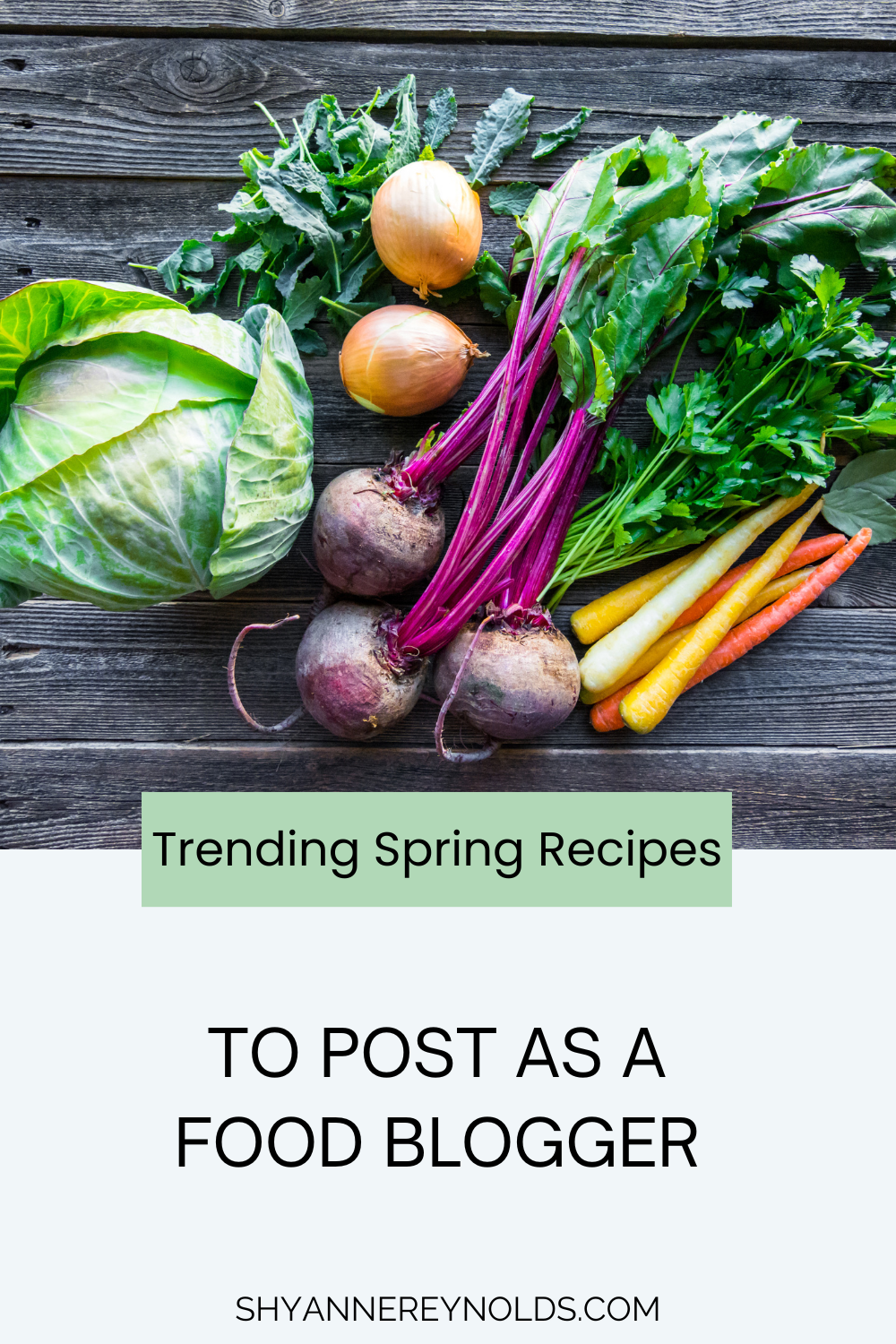 Spring Recipe Ideas for Your Food Blog — Shyanne Reynolds Copywriting