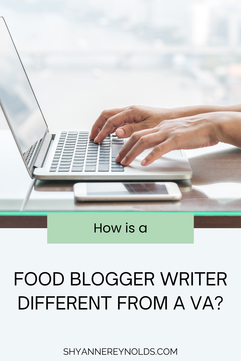 How is a Food Blog Writer Different From a VA? — Shyanne Reynolds - SEO ...