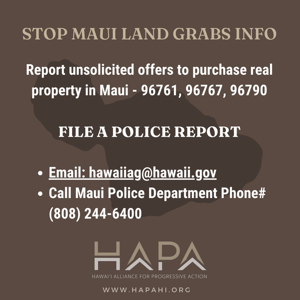 STOP MAUI LAND GRABS Updated Info — HAPA: Hawai'i Alliance for ...