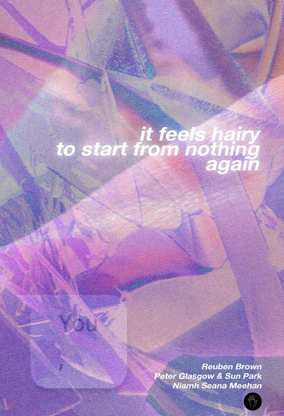 It feels hairy to start from nothing again — Catalyst Arts