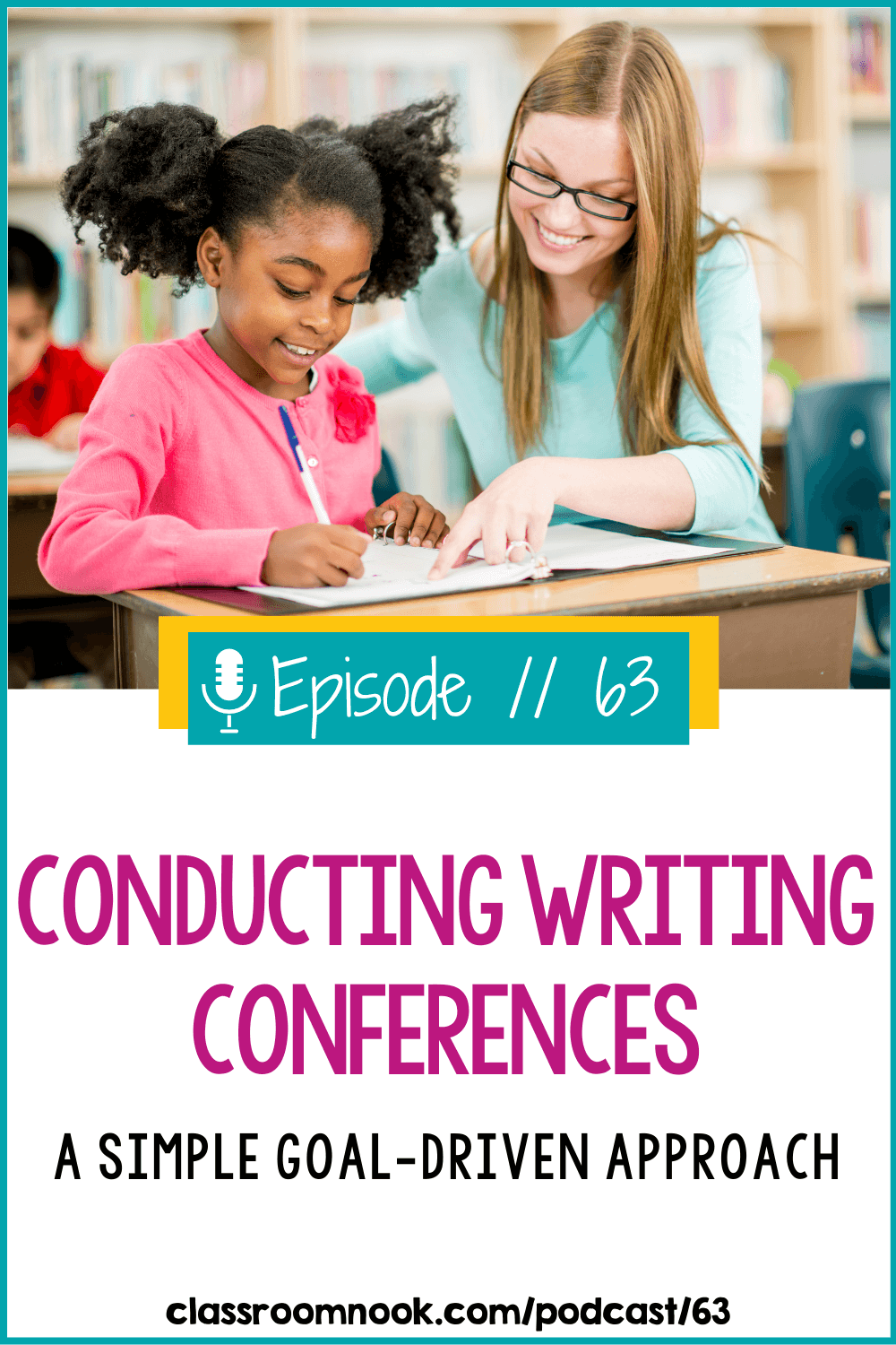 Conducting Writing Conferences: A Simple Goal-Driven Approach — THE ...