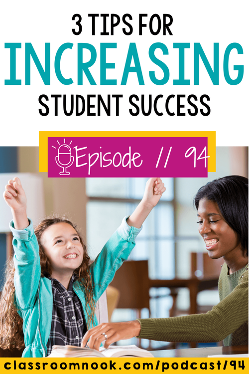 3 Tips for Increasing Student Success (That You Can Start Using TODAY ...