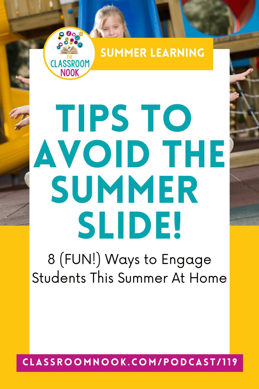 The Summer Learning Slides: 8 Tips for Teachers to Help Avoid It! — THE ...