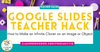 Google Slides Teacher Hack: How to Make an Infinite Cloner on an Image ...