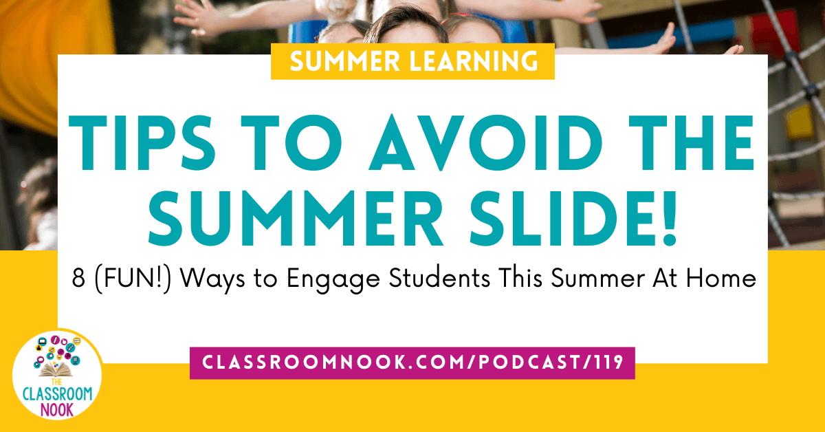 The Summer Learning Slides: 8 Tips for Teachers to Help Avoid It! — THE ...
