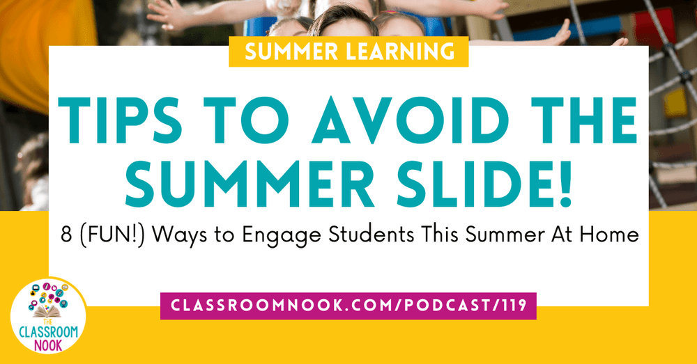 The Summer Learning Slides: 8 Tips for Teachers to Help Avoid It! — THE ...