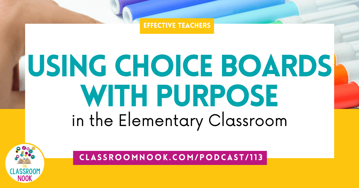 Using Choice Boards in the Elementary Classroom With Purpose! — THE ...