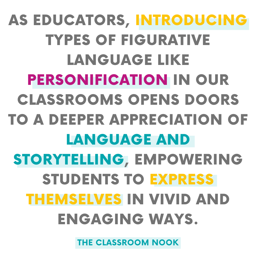 Exploring Figurative Language: Fun Strategies to Teach Personification ...