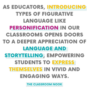 Exploring Figurative Language: Fun Strategies to Teach Personification ...