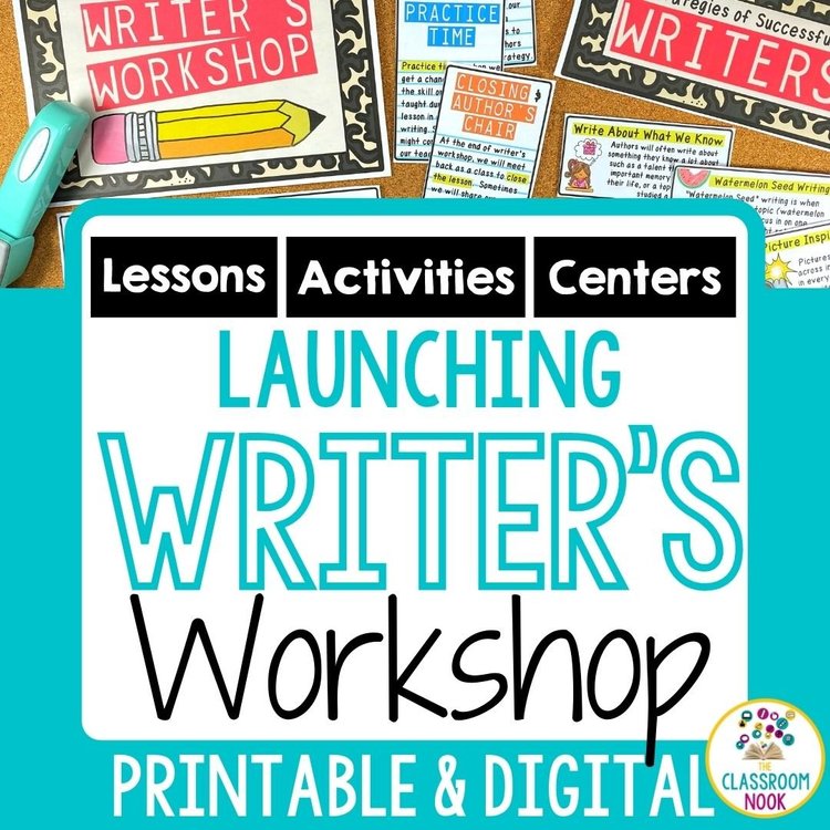 Back to School Series: Launching Writer's Workshop — THE CLASSROOM NOOK
