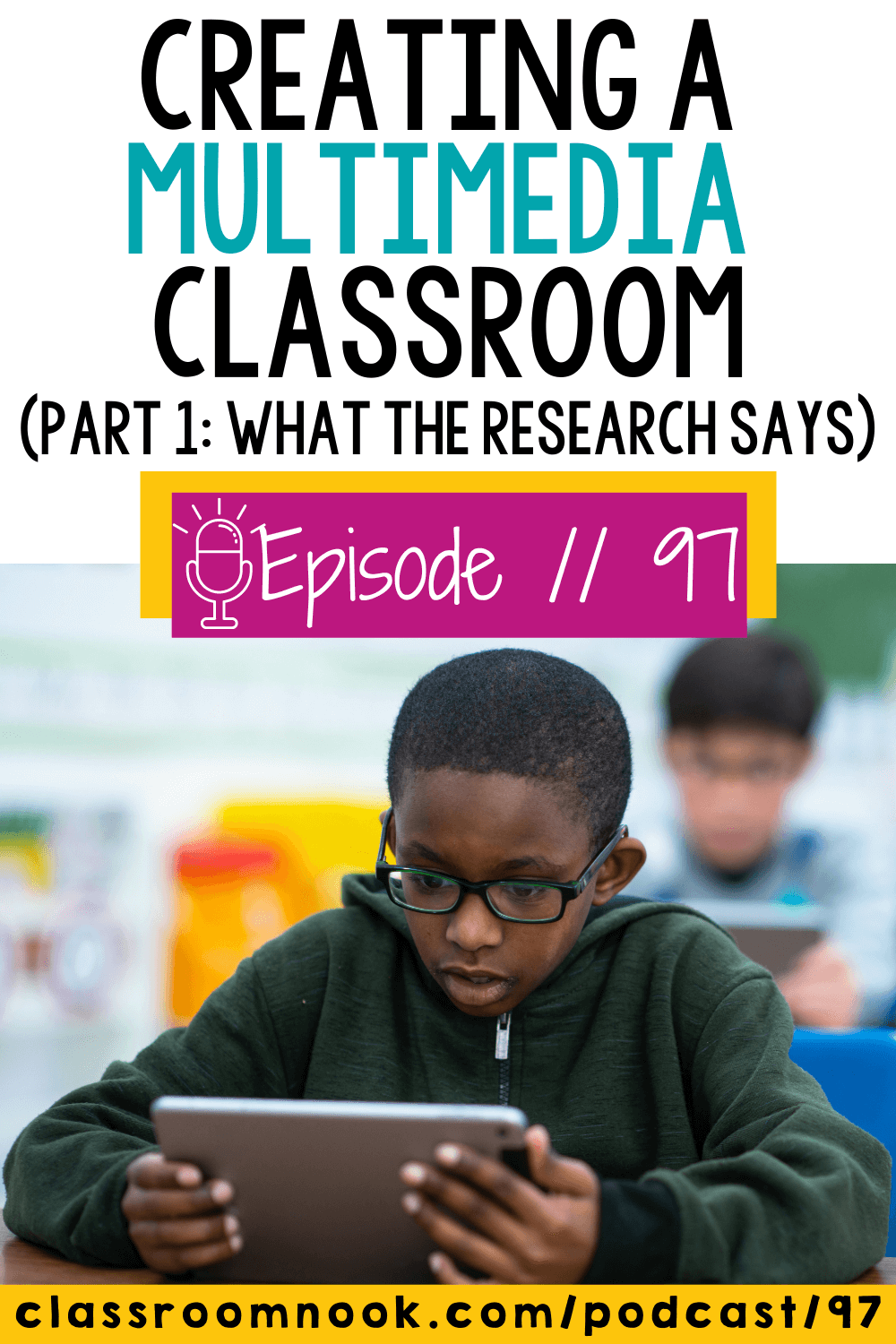 Creating a Multimedia Classroom (What The Research Says) — THE ...
