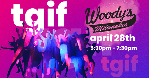TGIF — Milwaukee LGBT Community Center