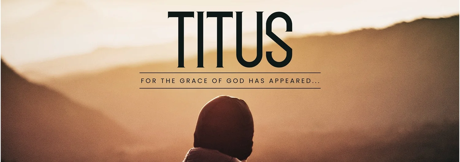 Titus — Growing Christians Ministries