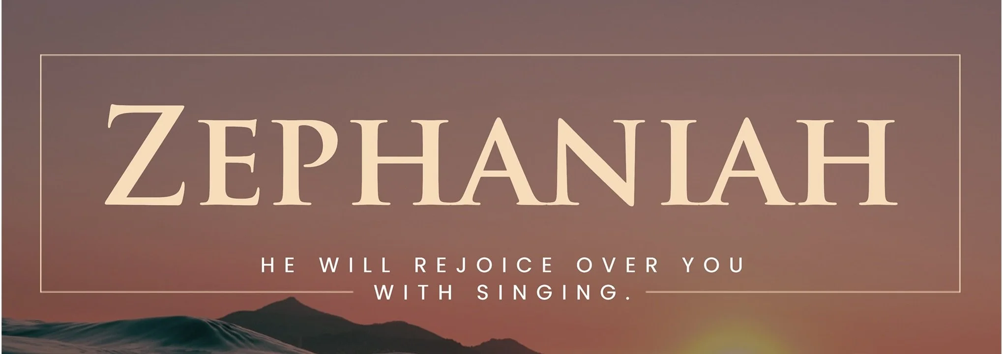 Zephaniah — Growing Christians Ministries