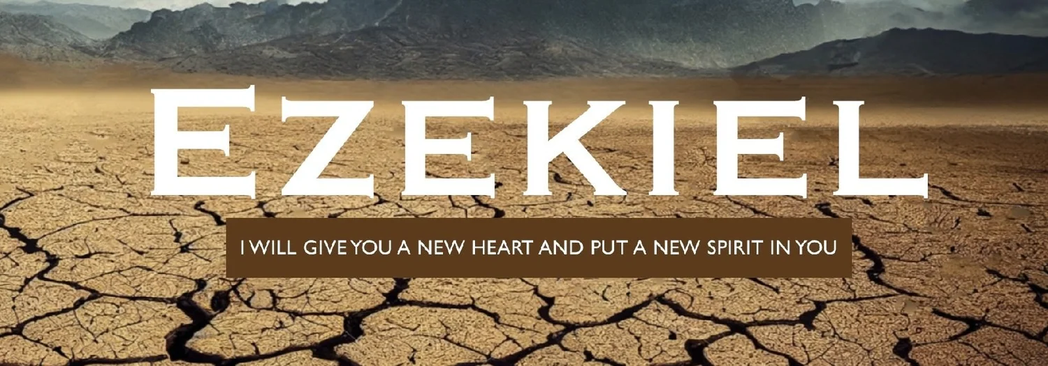 Ezekiel — Growing Christians Ministries