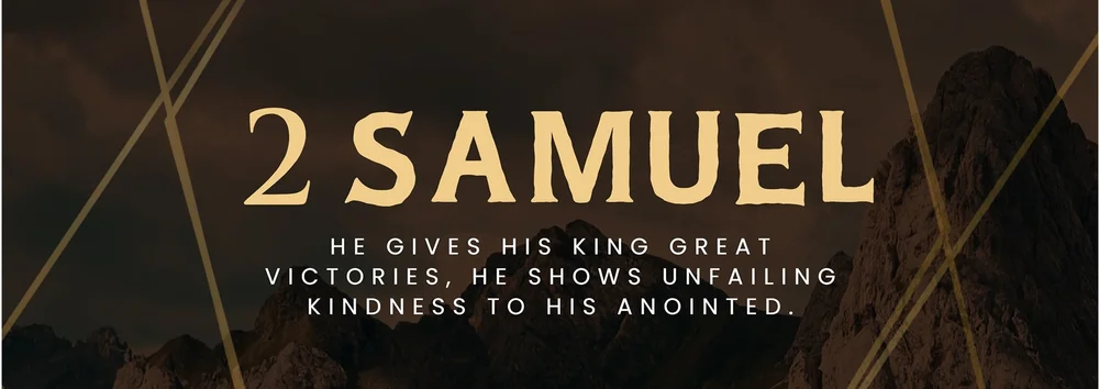 2 Samuel — Growing Christians Ministries