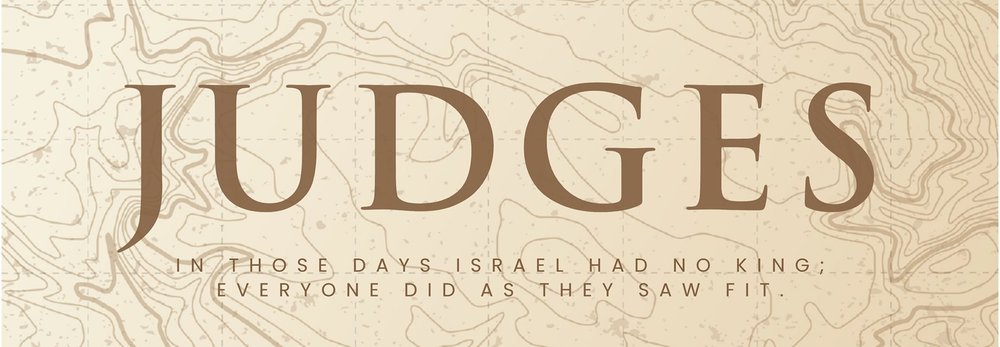Judges — Growing Christians Ministries