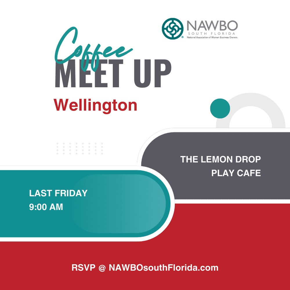 January Coffee Meet Up - Wellington — NAWBO South Florida