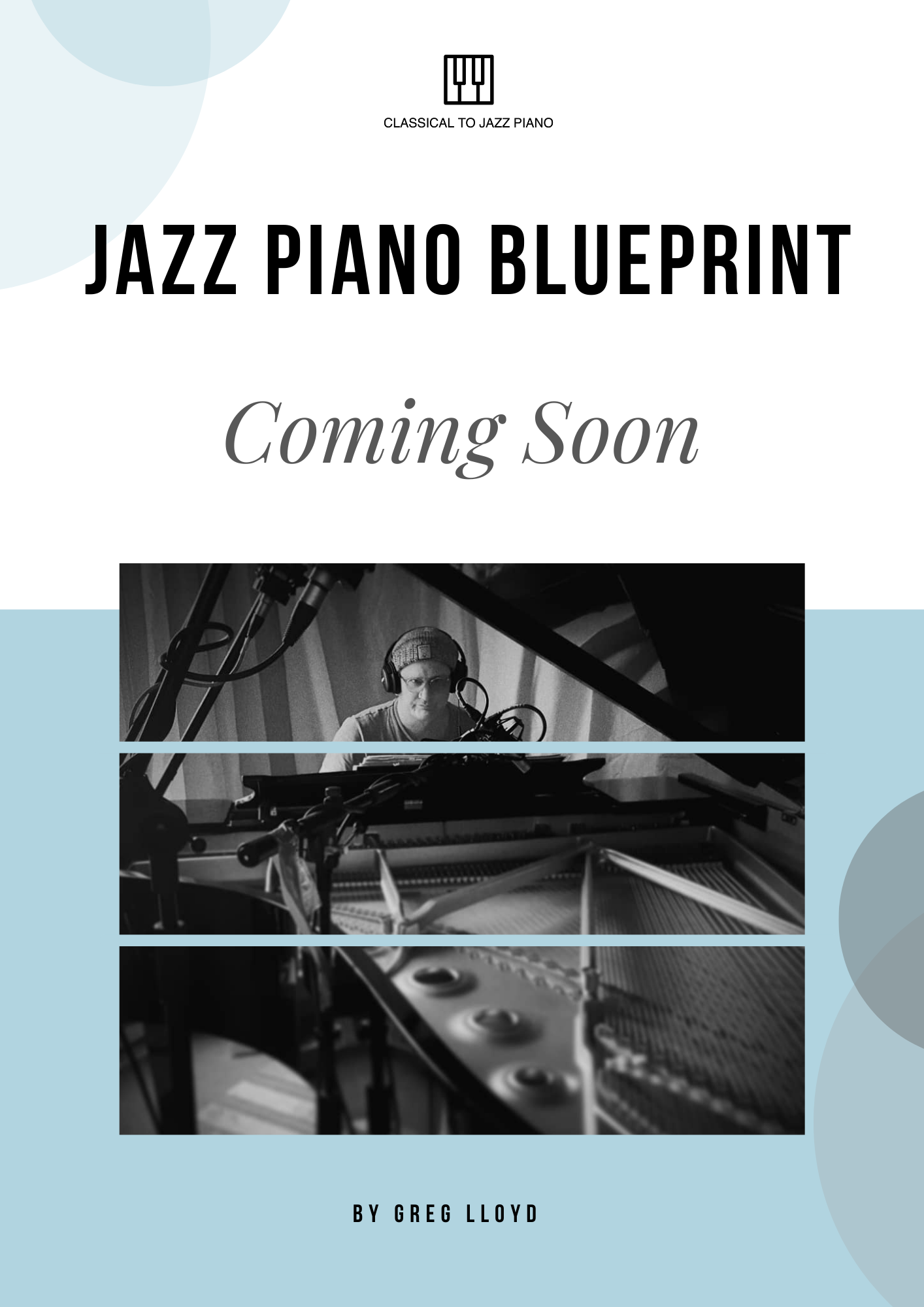 CLASSICAL TO JAZZ PIANO
