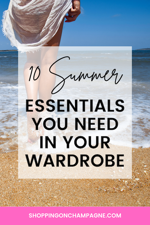 10 Essential Pieces You Need for a Chic Woman Summer — Shopping on Champagne | Nancy Queen ...
