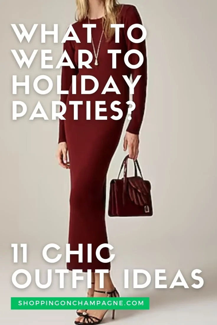What to Wear for Holiday Parties & Events — Shopping on Champagne
