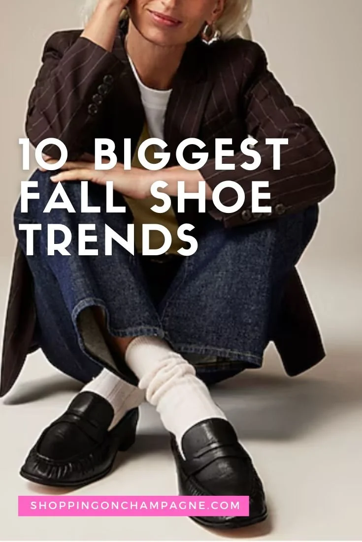 Fall Shoe Trends You Won't Regret in 5 Years — Shopping on Champagne